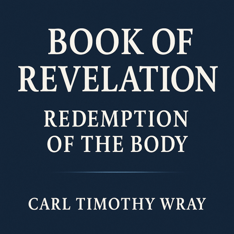 Book Of Revelation — Redemption Of The Body Meaning & Explanation
